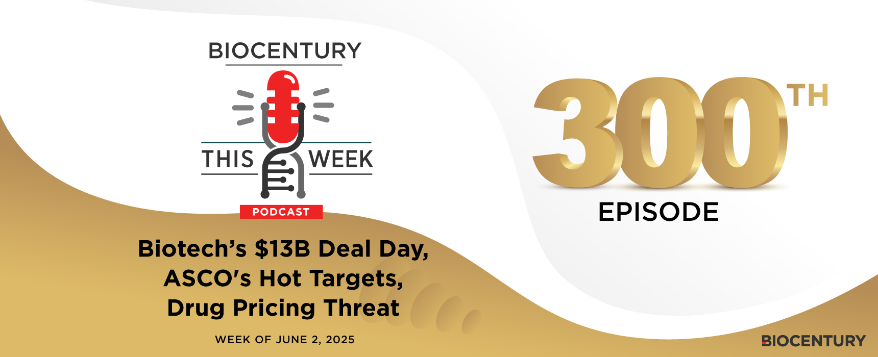 BioCentury - Biotech’s $13B deal day, ASCO’s hot targets, drug pricing ...